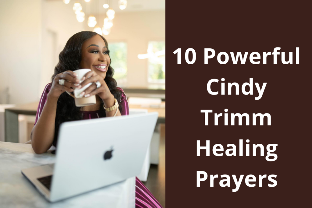 10 Powerful Cindy Trimm Healing Prayers - LoveFlocks