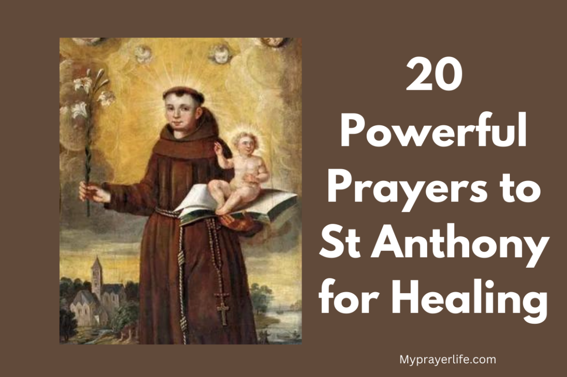 20 Powerful Prayers to St. Anthony for Healing - LoveFlocks