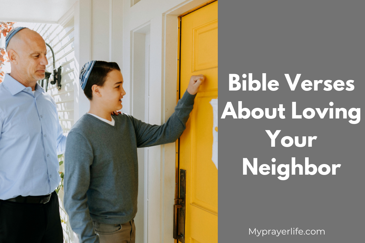 Bible Verses About Loving Your Neighbor - LoveFlocks