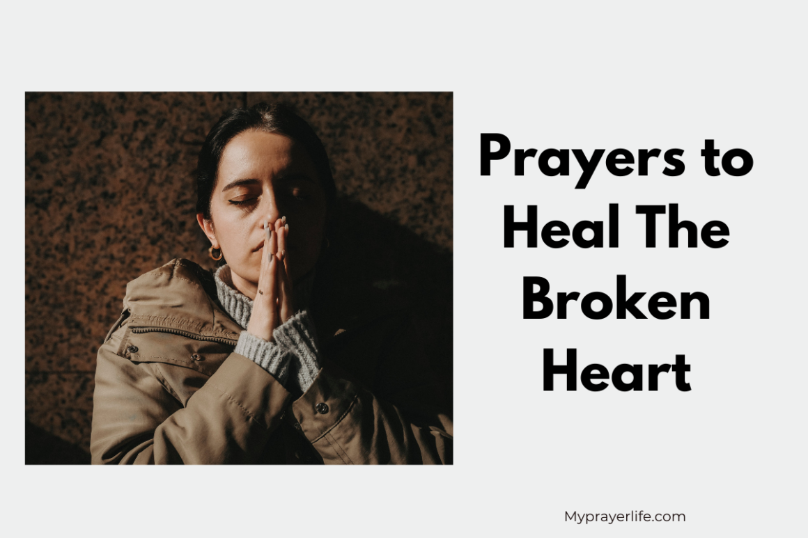 Prayers to Heal The Broken Heart - LoveFlocks