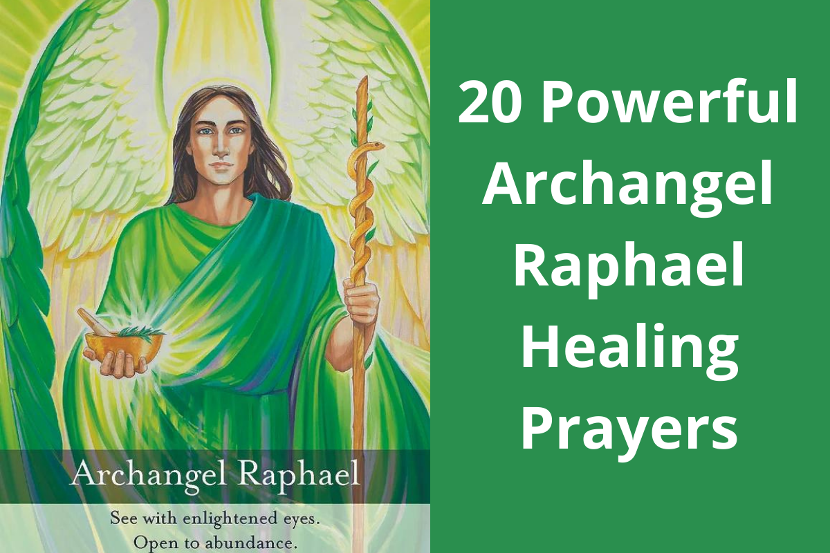 20 Powerful Archangel Raphael Healing Prayers - LoveFlocks