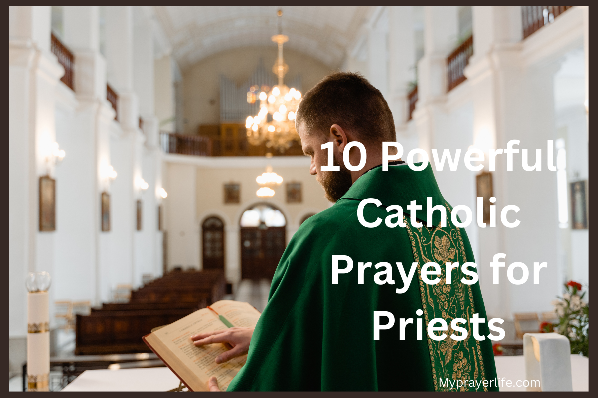 10 Powerful Catholic Prayers for Priests - LoveFlocks