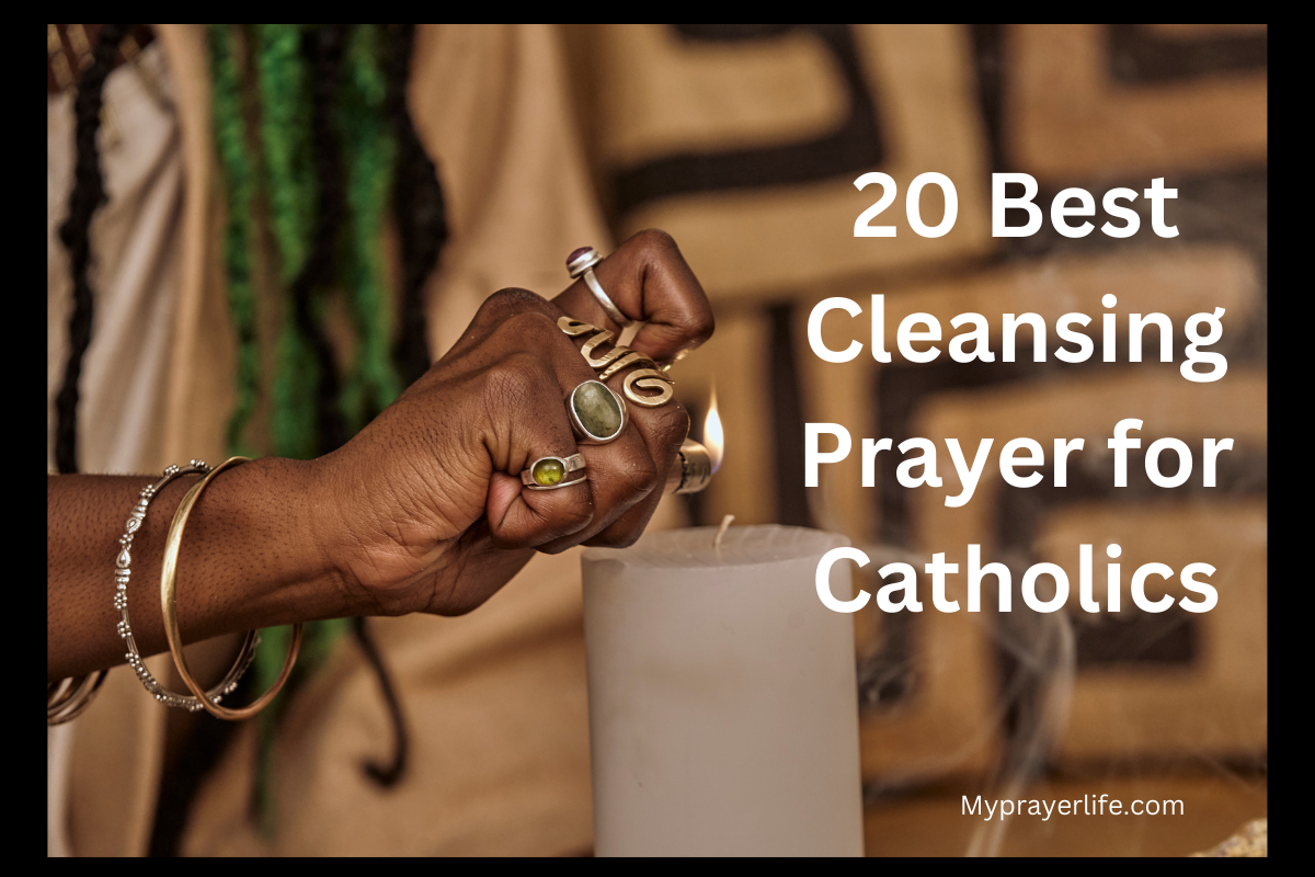20 Best Cleansing Prayer for Catholics - LoveFlocks