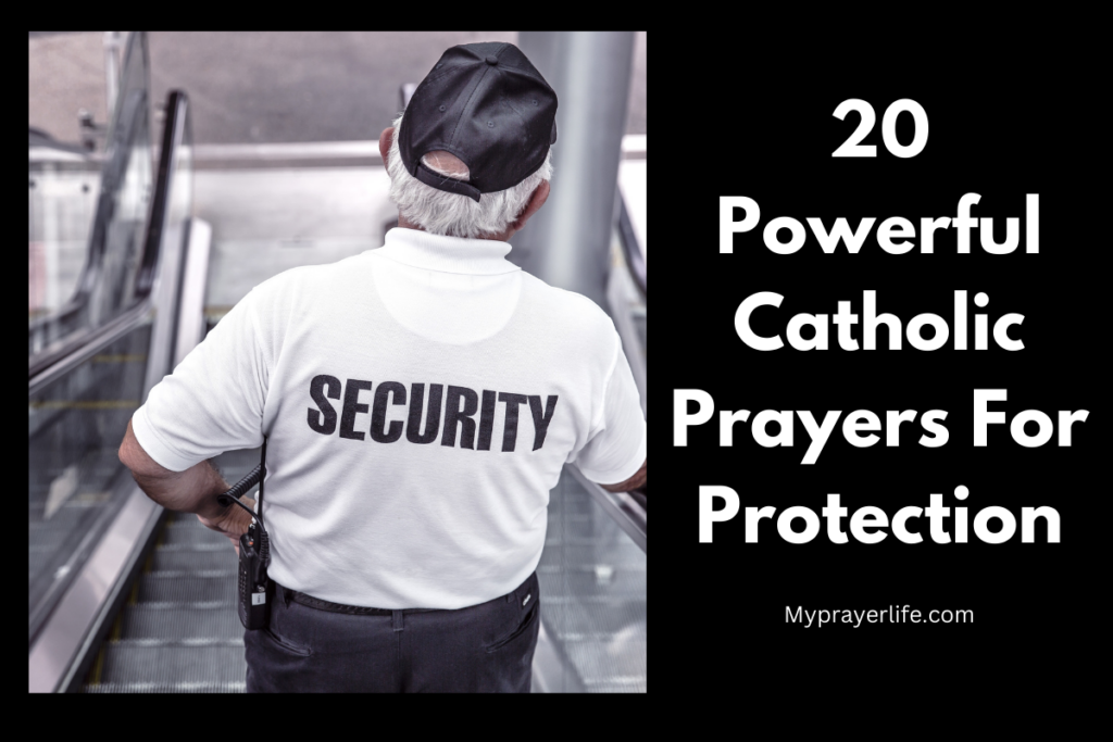 20 Powerful Catholic Prayers For Protection - LoveFlocks
