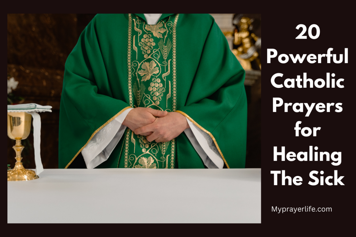 20 Powerful Catholic Prayers For Healing The Sick - LoveFlocks