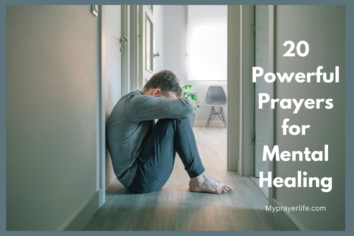 20 Powerful Prayers for Mental Healing - LoveFlocks