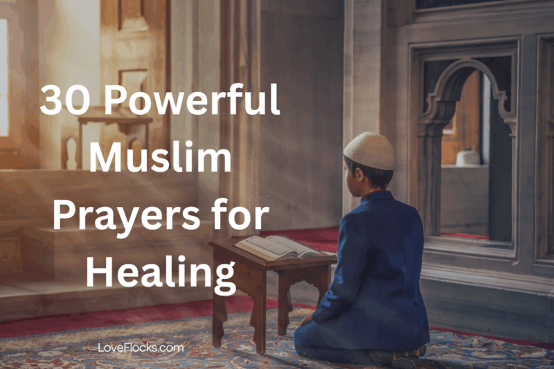 30 Powerful Muslim Prayers for Healing - LoveFlocks
