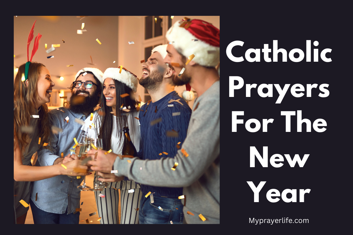 Catholic Prayers For The New Year - LoveFlocks