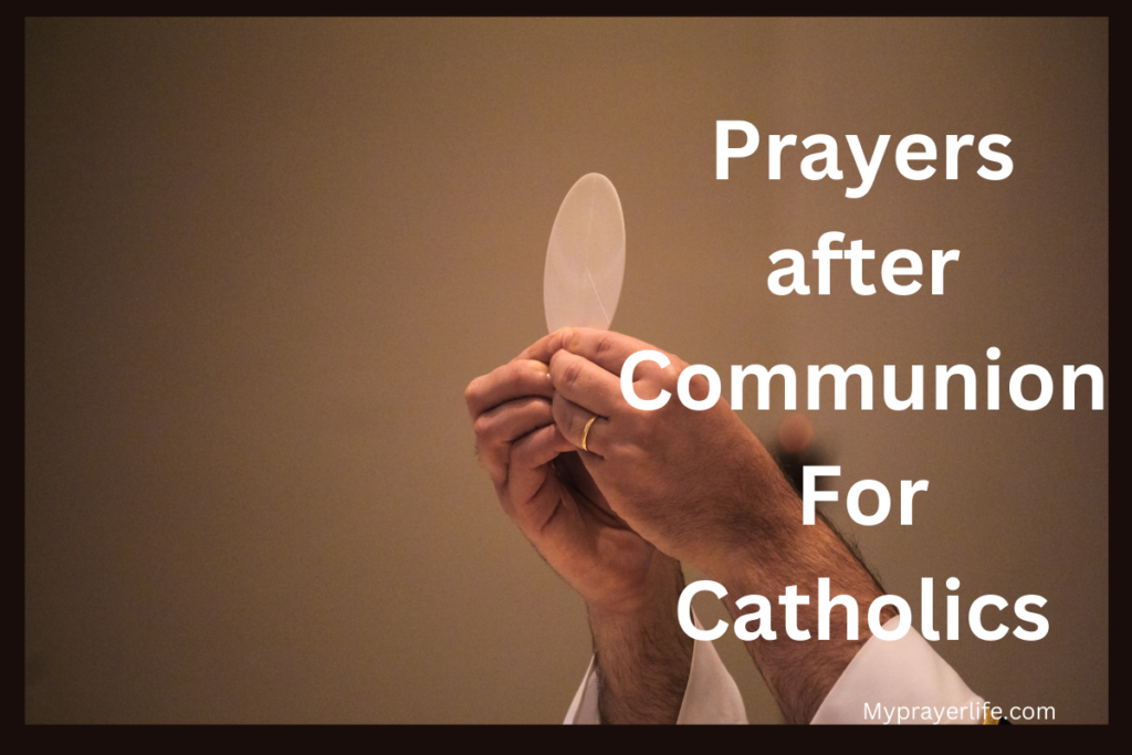 Prayers after Communion For Catholics - LoveFlocks
