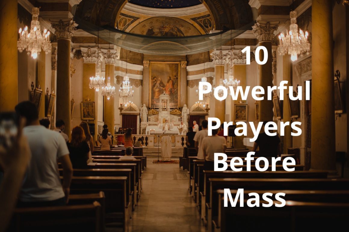 10 Powerful Prayers Before Mass - LoveFlocks