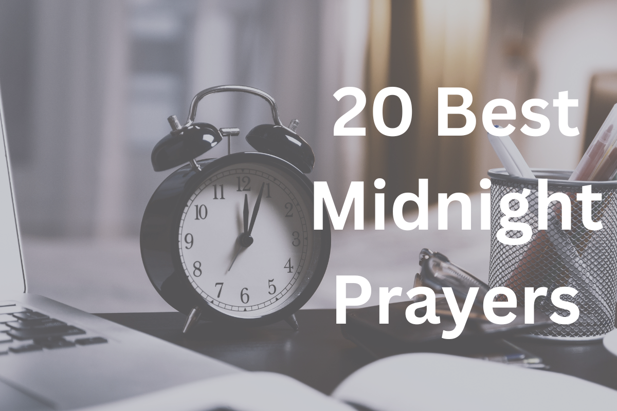 20 Best Midnight Prayers - LoveFlocks