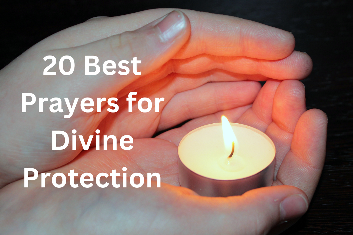 20 Best Prayers for Divine Protection - LoveFlocks