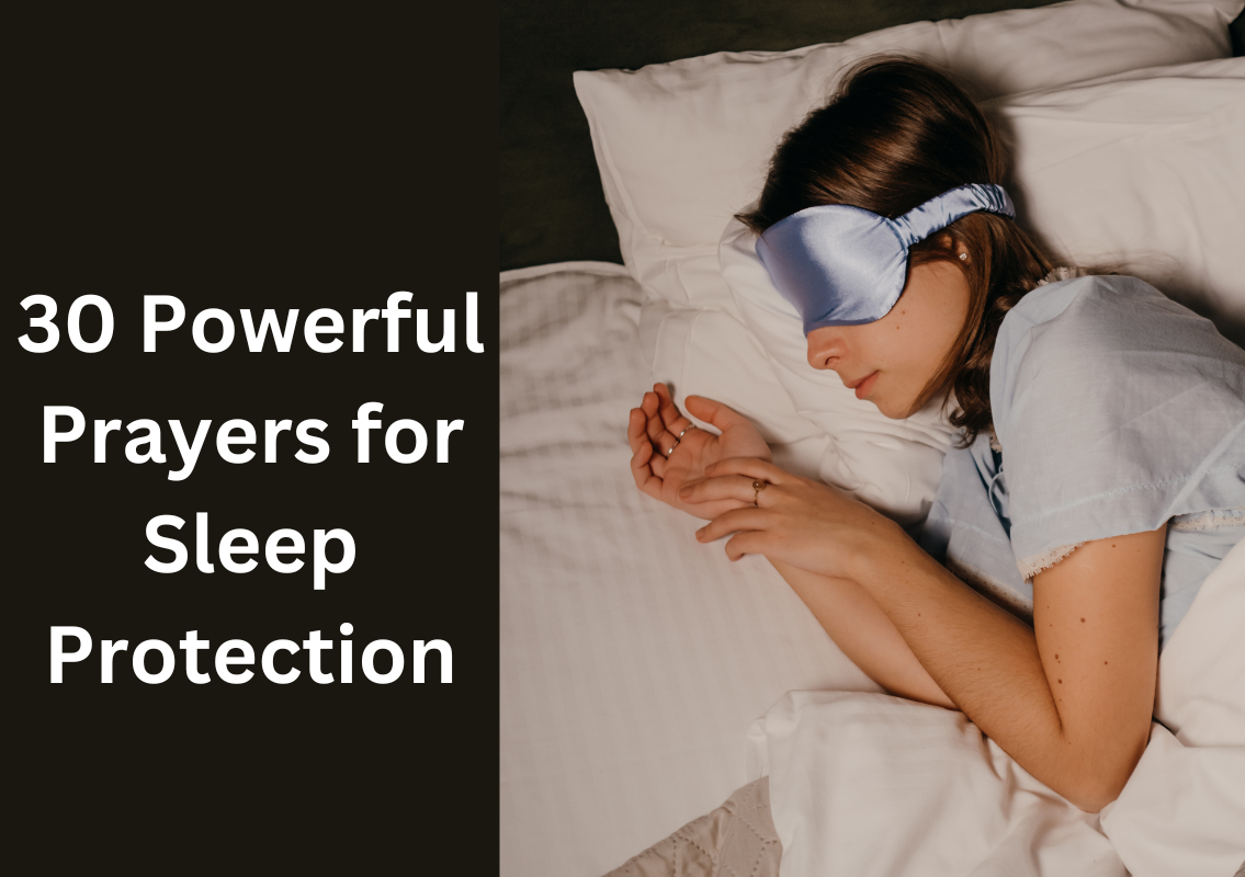 30 Powerful Prayers for Sleep Protection - LoveFlocks