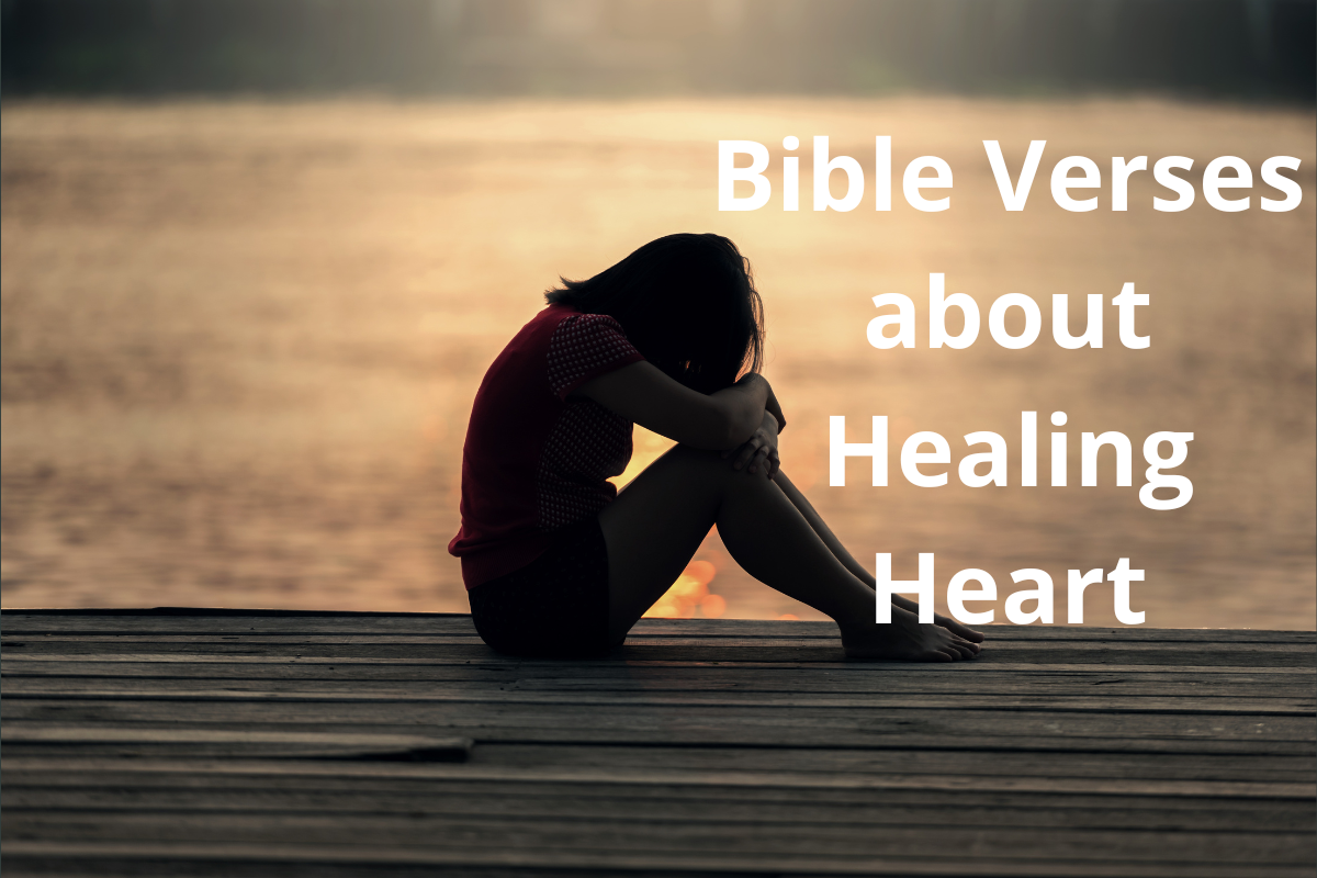 Bible Verses about Healing Heart - LoveFlocks