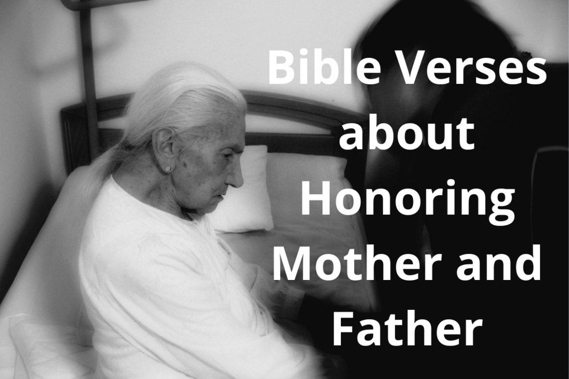 Bible Verses about Honoring Mother and Father - LoveFlocks