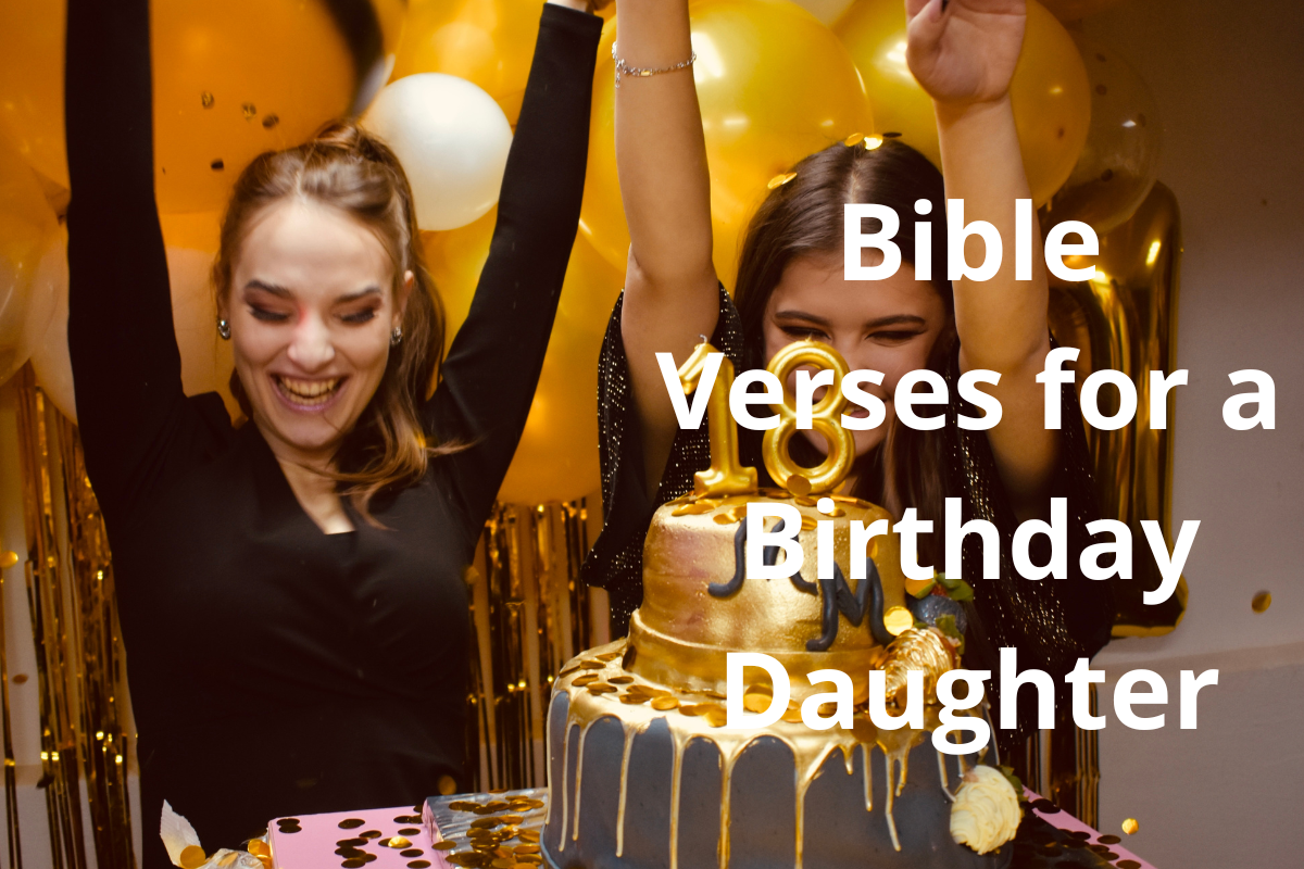 Bible Verses For A Birthday Daughter - LoveFlocks
