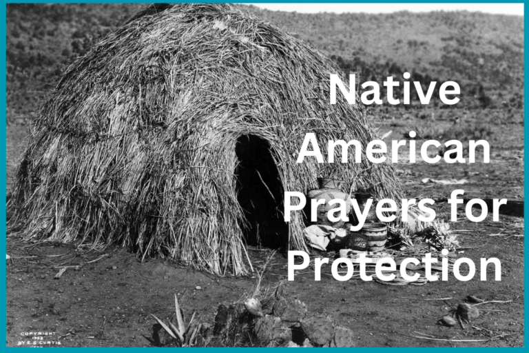 Native American Prayers for Protection - LoveFlocks