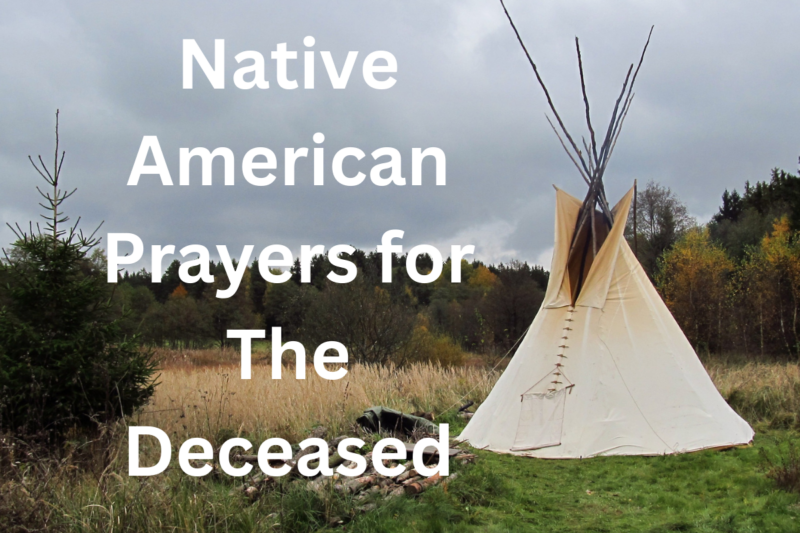 Native American Prayers for The Deceased - LoveFlocks