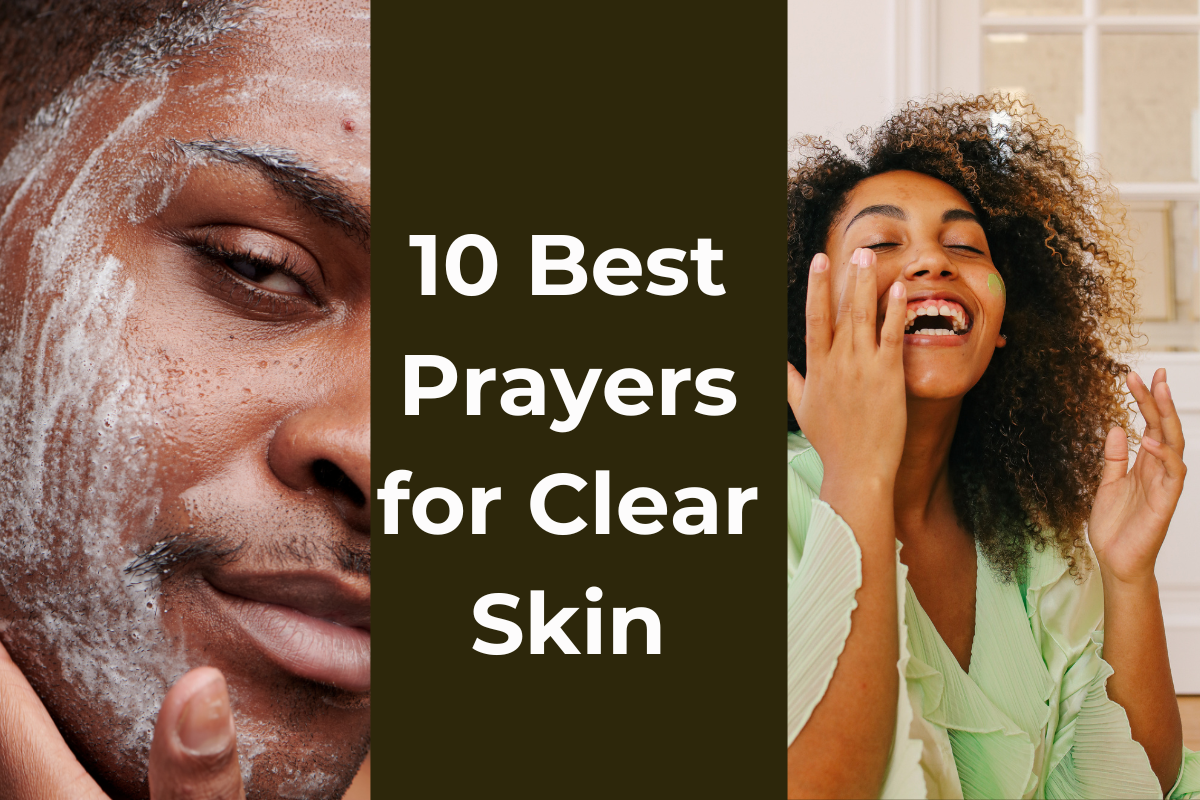 10 Best Prayers For Clear Skin - LoveFlocks