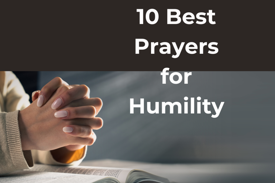 10 Best Prayers for Humility - LoveFlocks