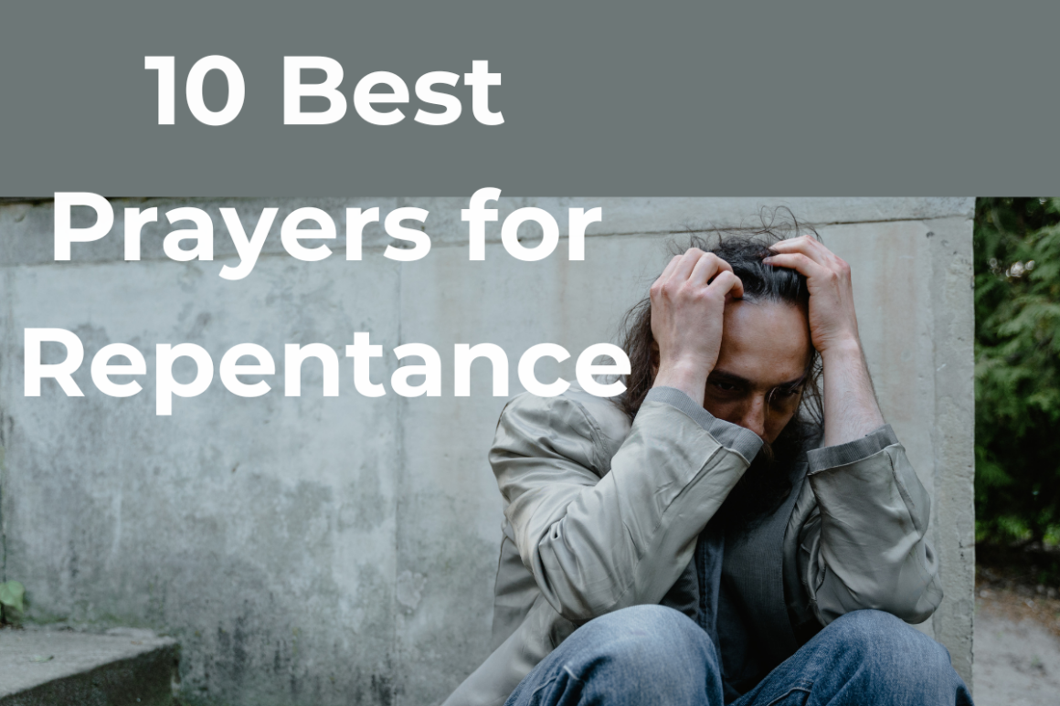 10 Best Prayers For Repentance - LoveFlocks