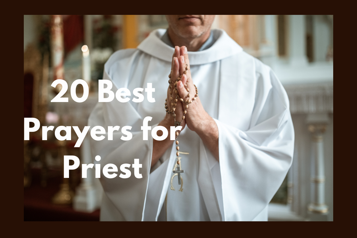 20 Best Prayers For Priest Loveflocks