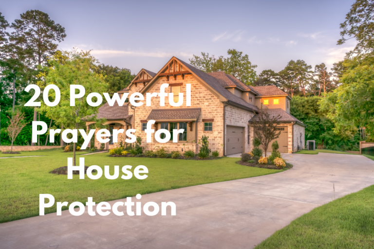 20 Powerful Prayers for House Protection - LoveFlocks