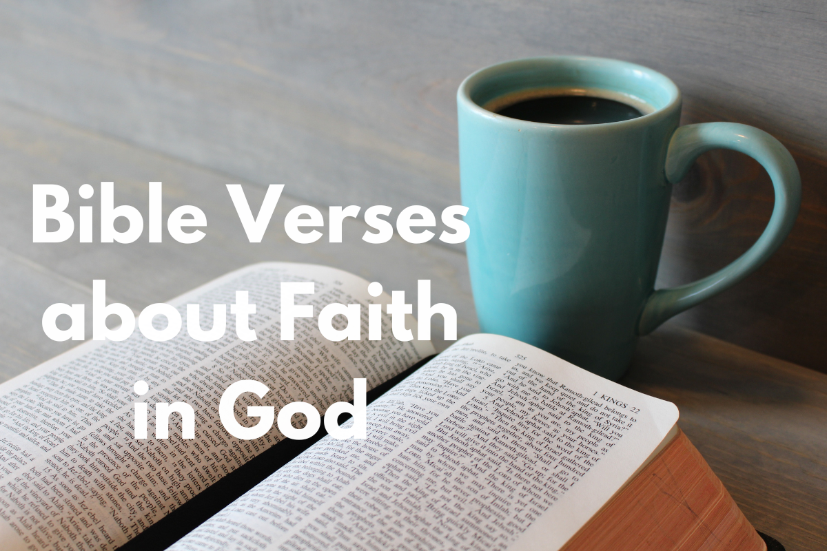 Bible Verses About Faith In God - LoveFlocks