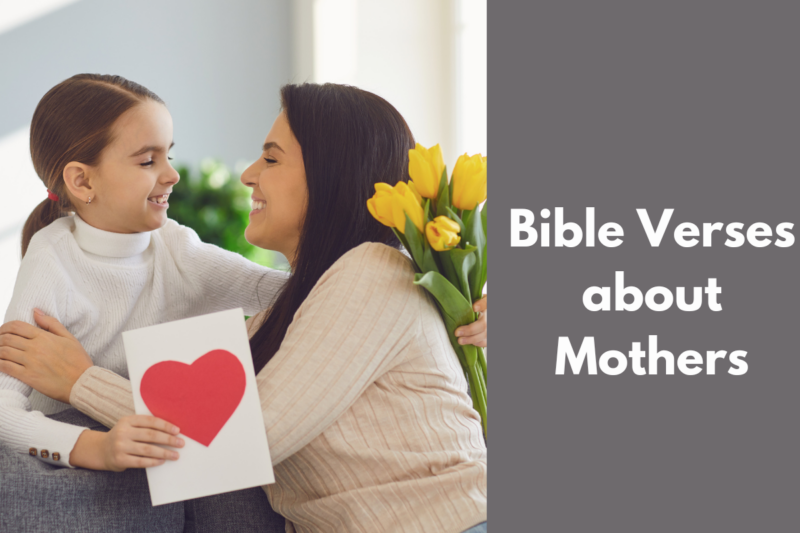 Bible Verses about Mothers - LoveFlocks
