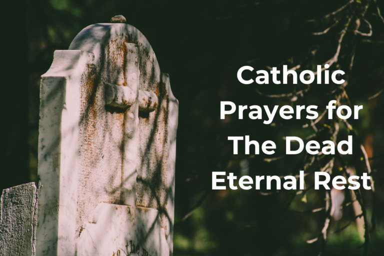 Catholic Prayers for The Dead Eternal Rest - LoveFlocks