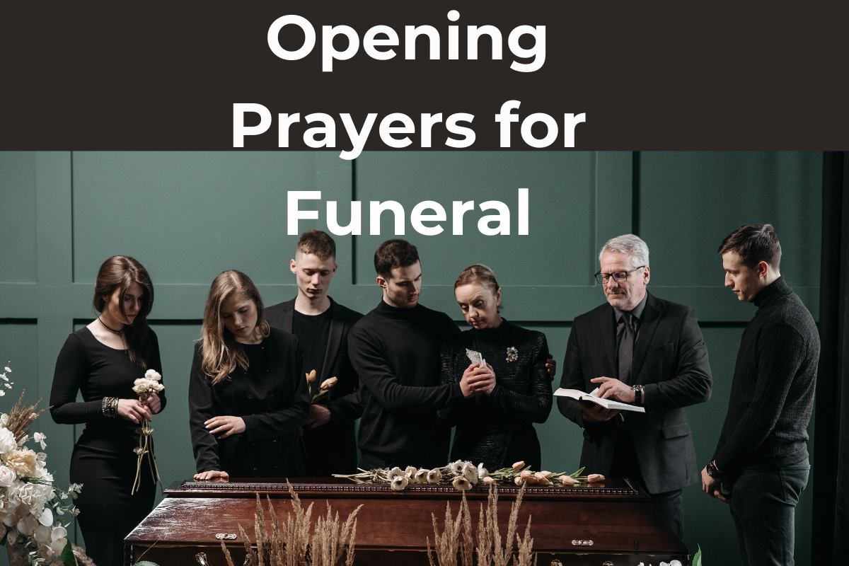 Opening Prayers For Funeral - LoveFlocks