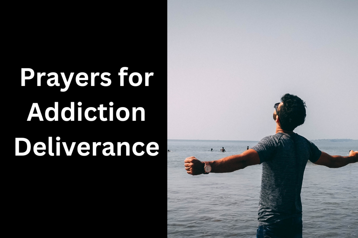 Prayers for Addiction Deliverance - LoveFlocks
