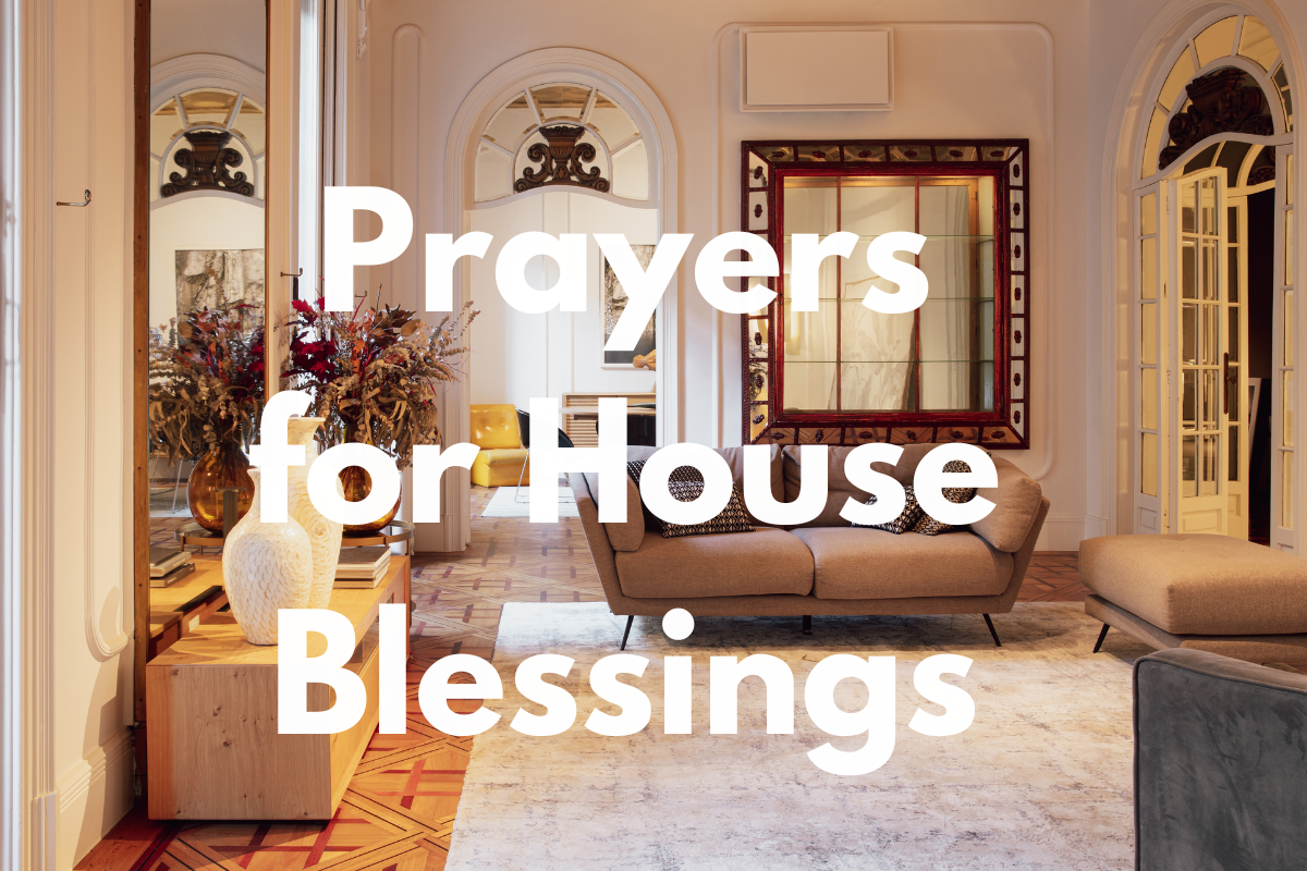 Prayers for House Blessings - LoveFlocks