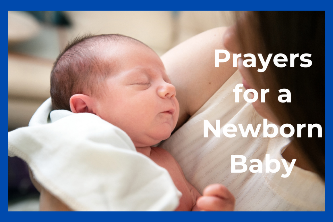 Prayers for a Newborn Baby - LoveFlocks