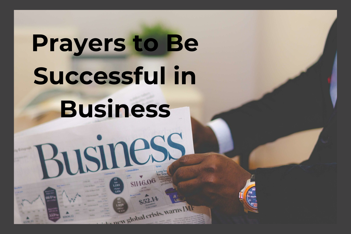Prayers To Be Successful In Business - LoveFlocks
