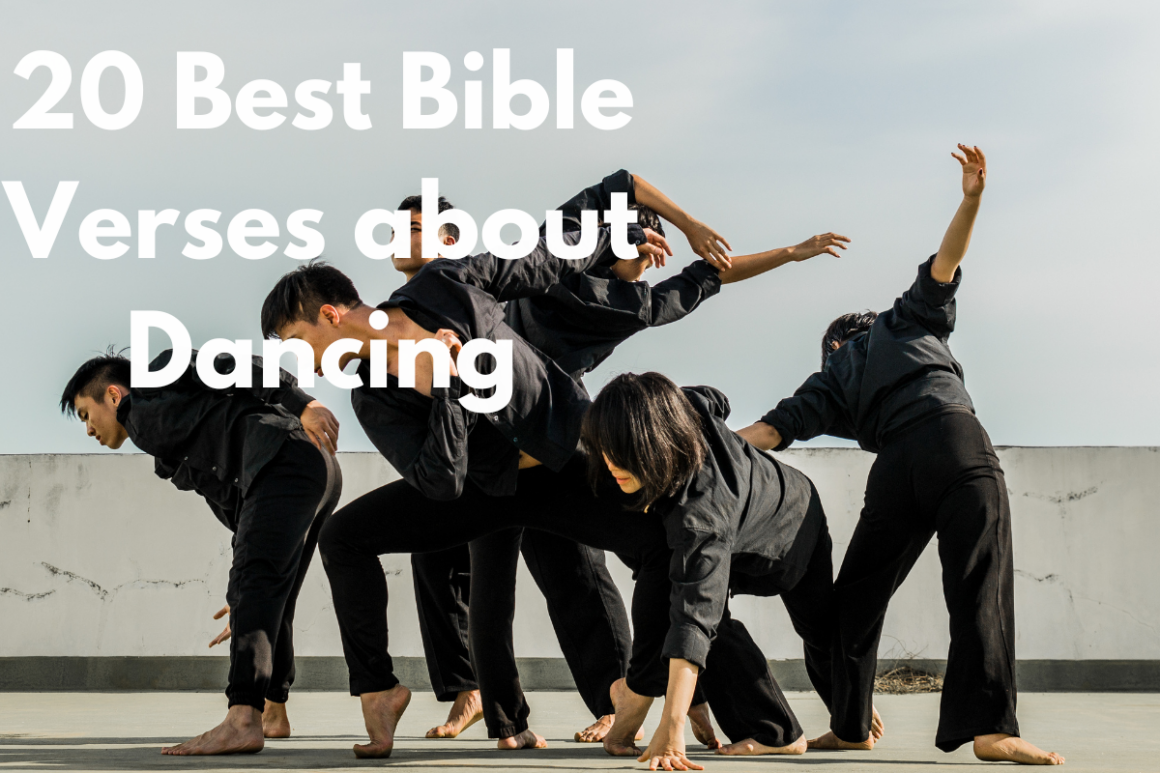 20 Best Bible Verses About Dancing - LoveFlocks