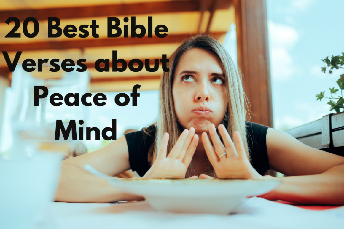 20 Best Bible Verses About Peace Of Mind - LoveFlocks
