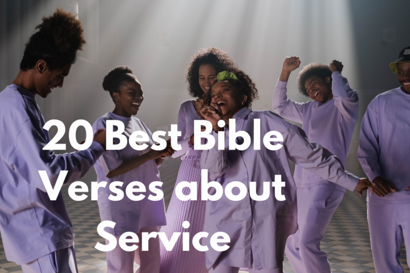 20 Best Bible Verses About Service - LoveFlocks