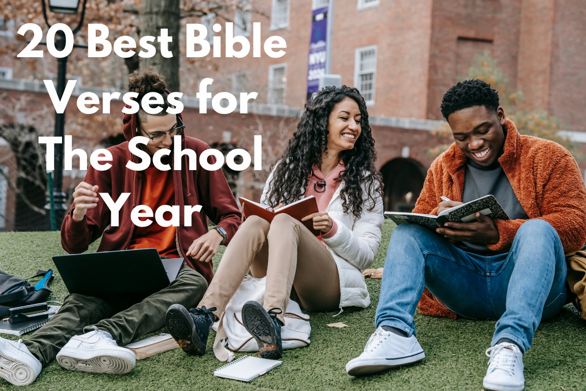 20 Best Bible Verses For The School Year - LoveFlocks