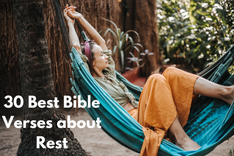 30 Best Bible Verses about Rest - LoveFlocks