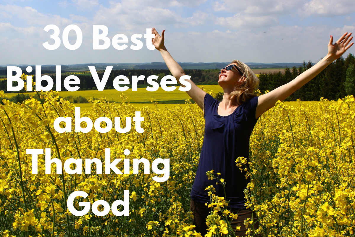 30 Best Bible Verses about Thanking God - LoveFlocks