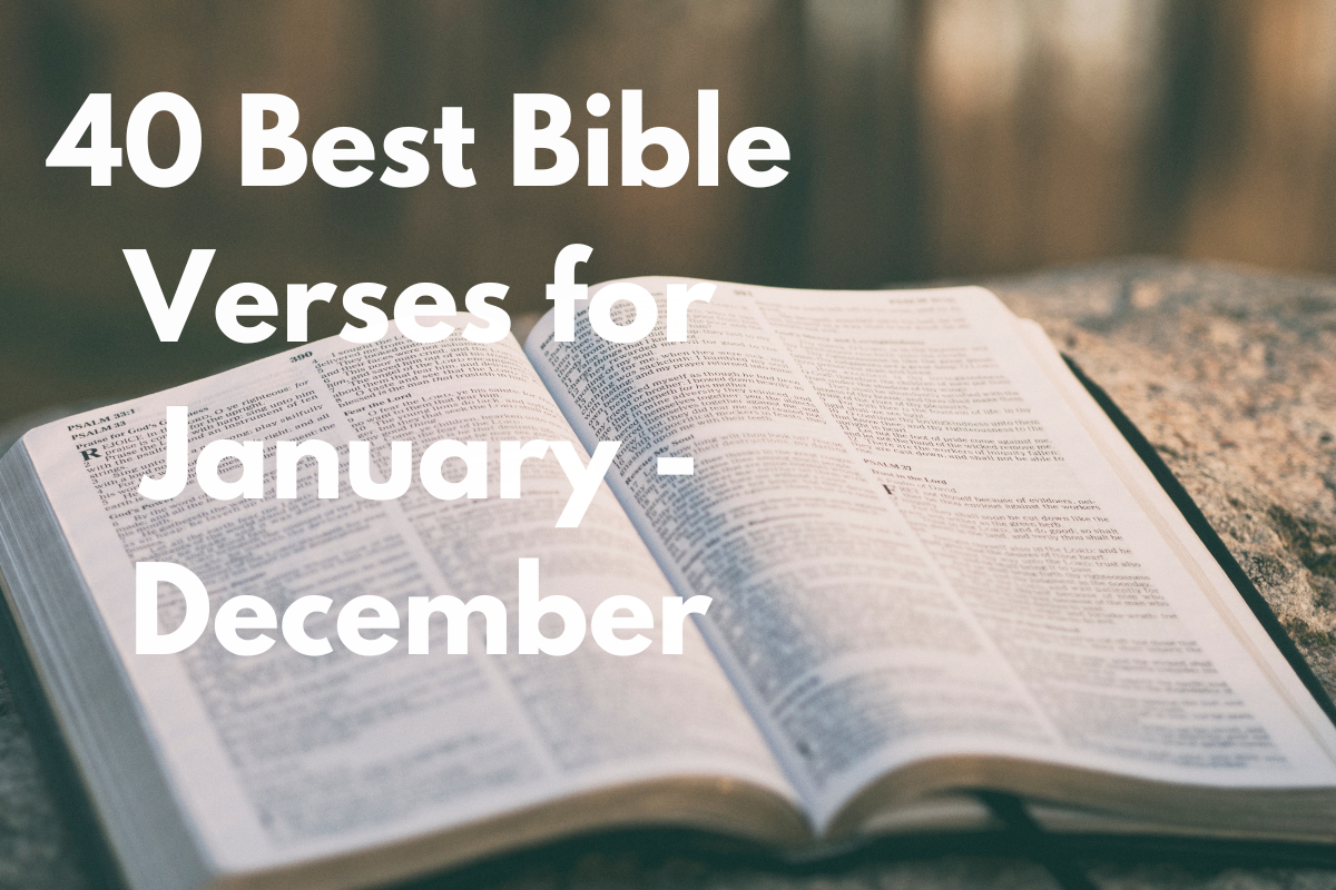 40 Best Bible Verses for January - December - LoveFlocks