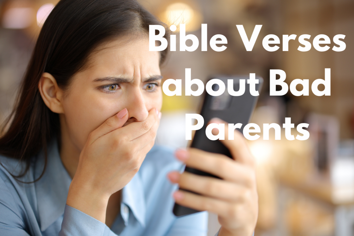 Bible Verses About Bad Parents - LoveFlocks