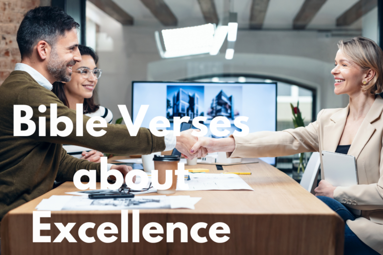 Bible Verses about Excellence - LoveFlocks