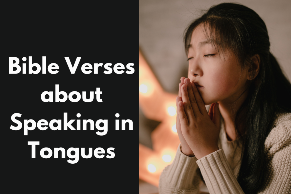 Bible Verses about Speaking in Tongues - LoveFlocks