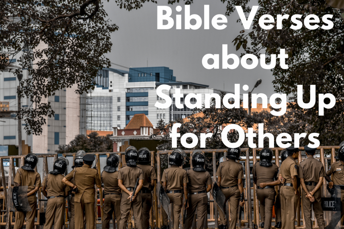 Bible Verses about Standing Up for Others - LoveFlocks