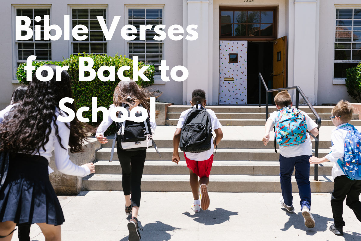 Bible Verses For Back To School - LoveFlocks