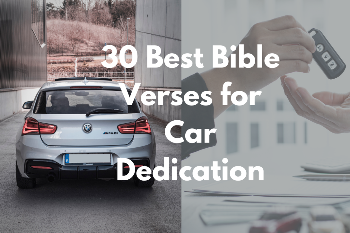30 Best Bible Verses for Car Dedication - LoveFlocks