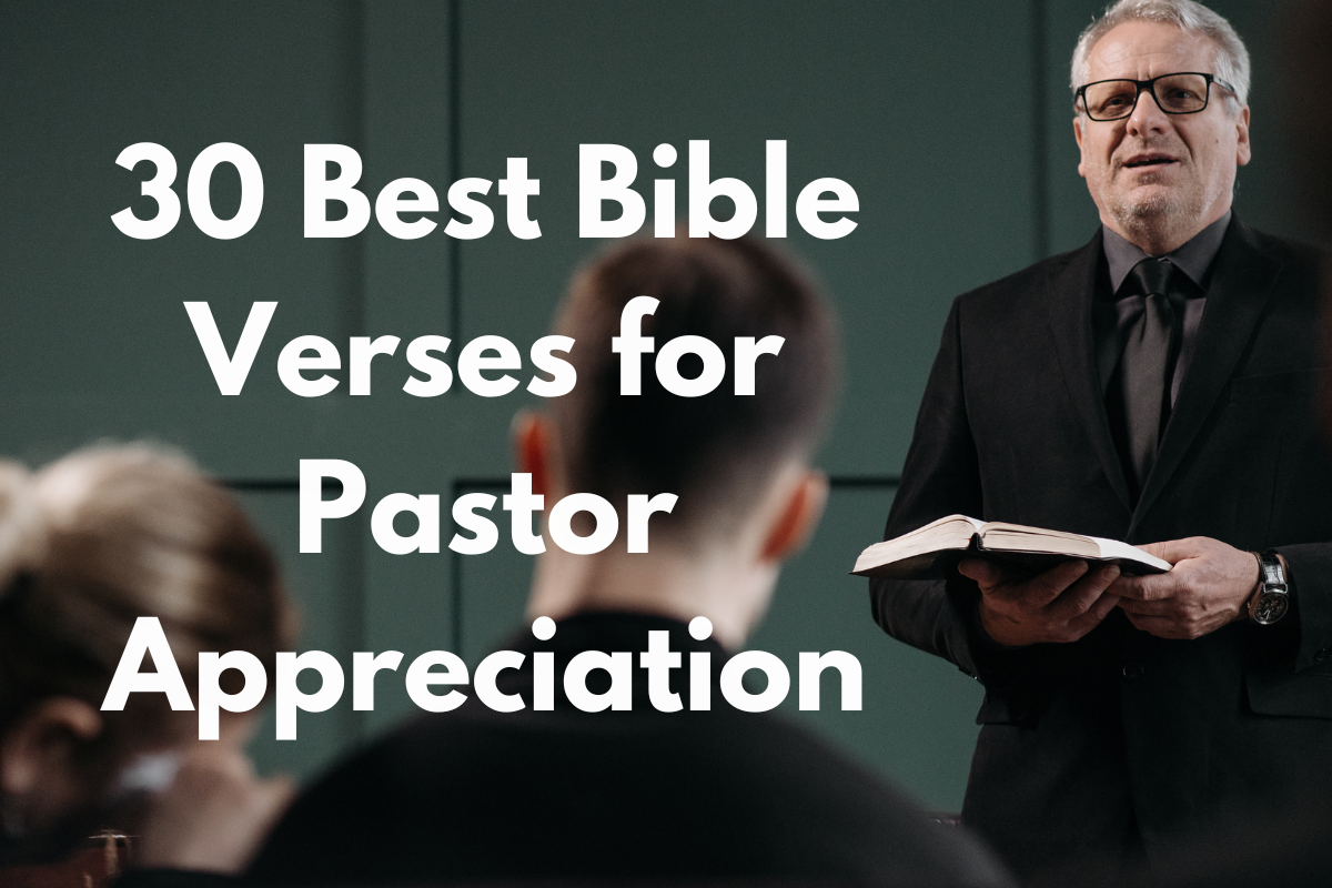 30 Best Bible Verses for Pastor Appreciation - LoveFlocks