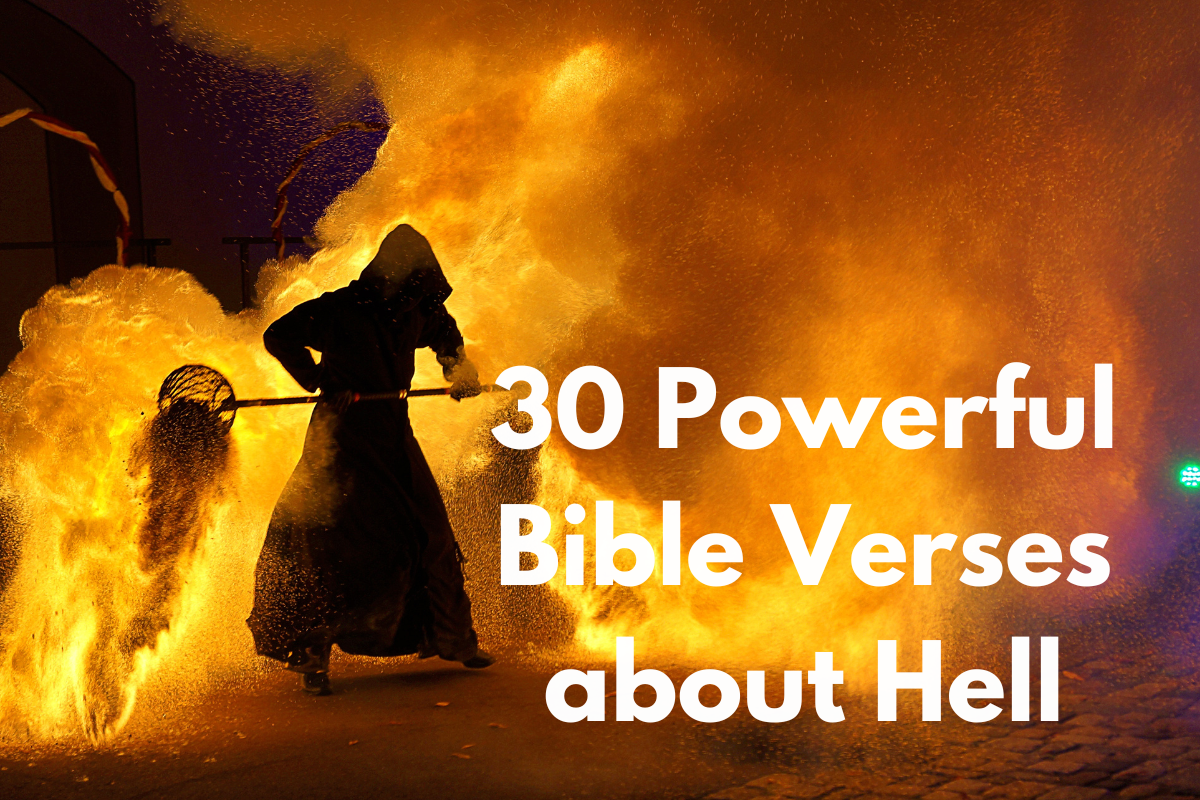30 Powerful Bible Verses about Hell - LoveFlocks